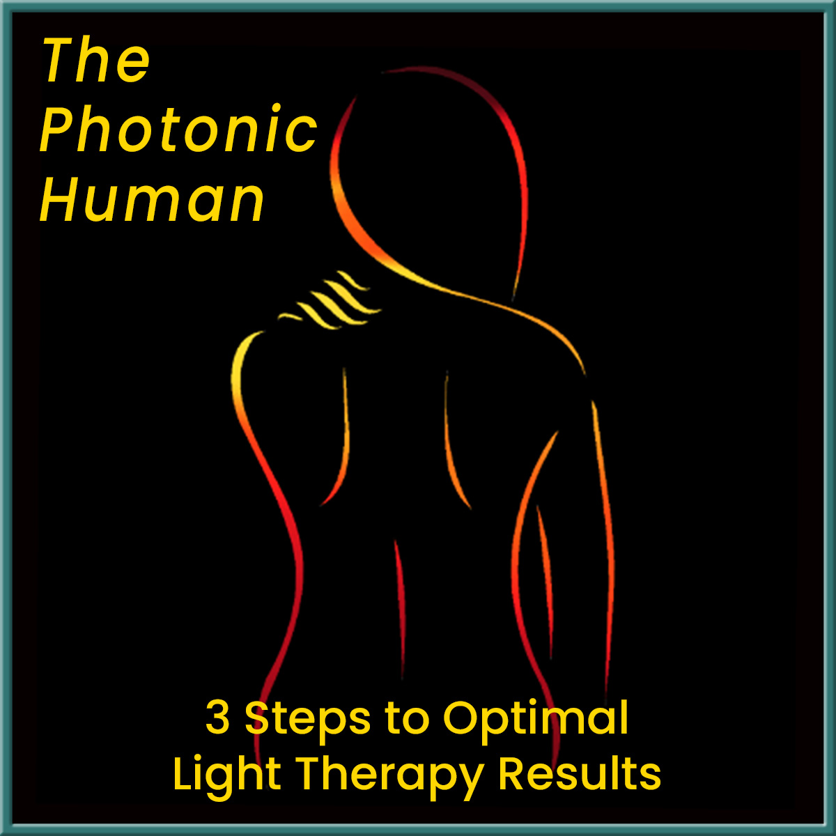 3 Steps to Optimal Light Therapy Results – Members – Photonic Therapy ...